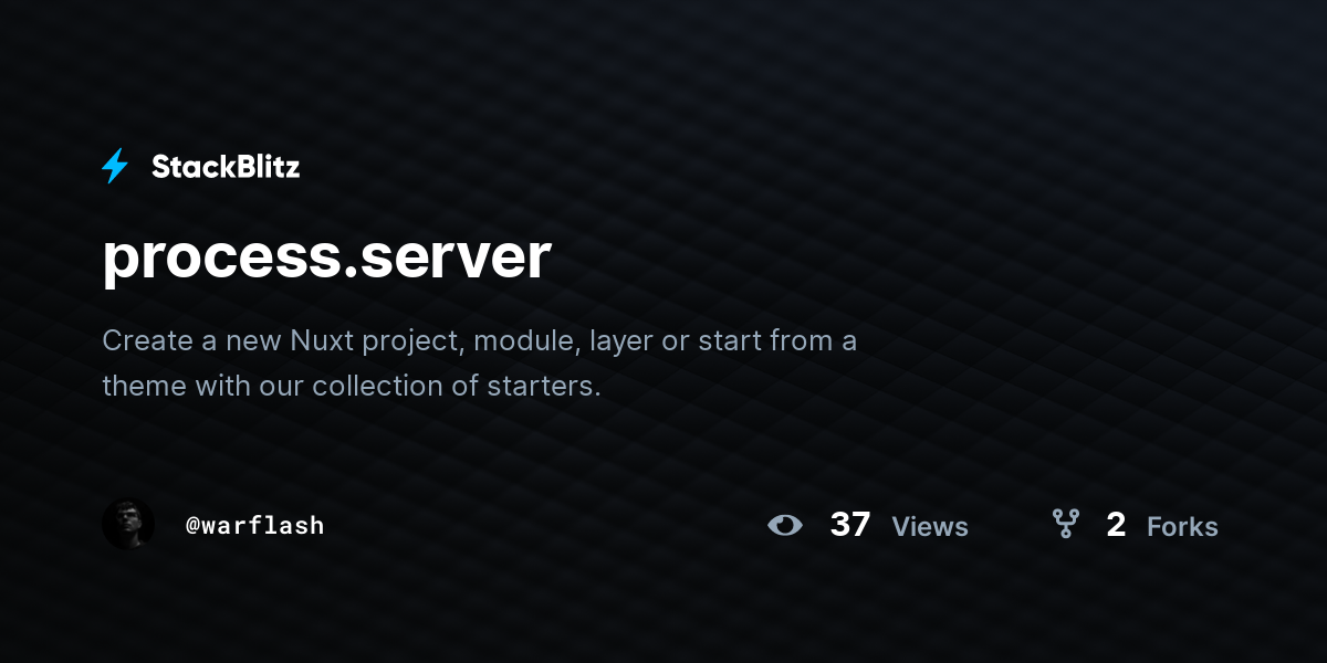 Process Server Stackblitz