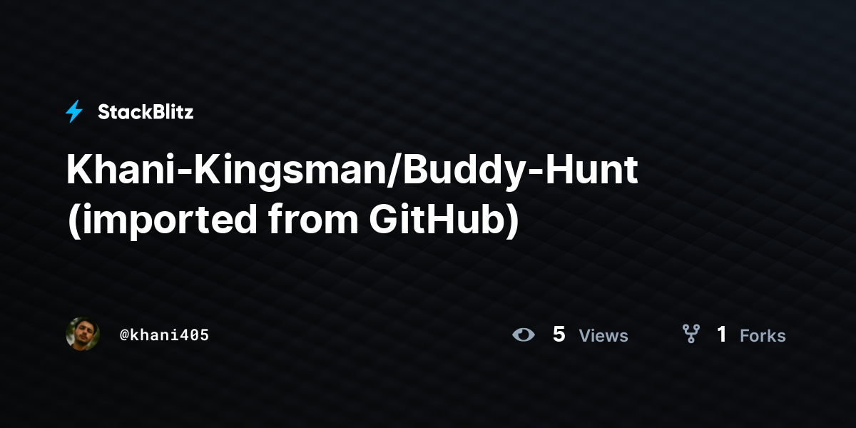 Khani-Kingsman/Buddy-Hunt (imported from GitHub) - StackBlitz