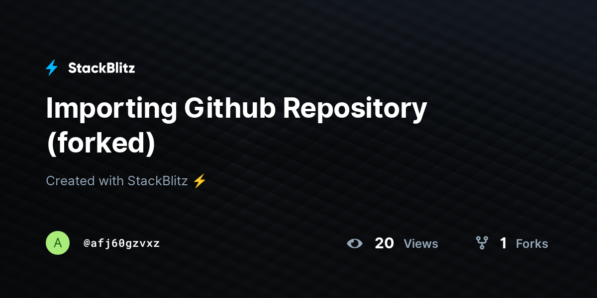 Importing Github Repository (forked) - StackBlitz