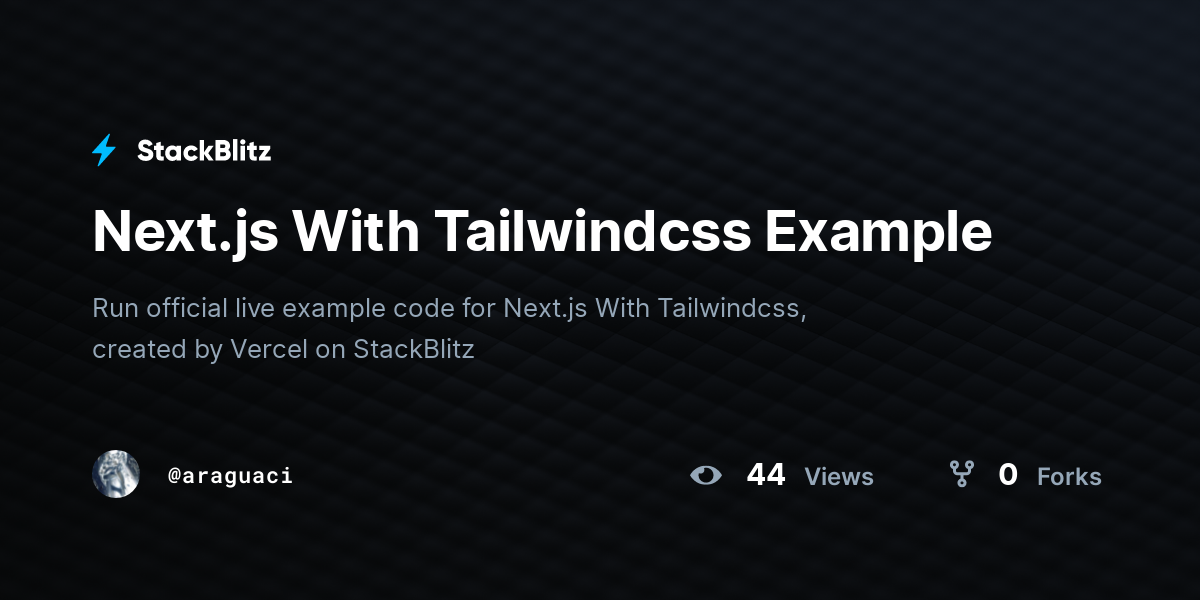 Next.js With Tailwindcss Example - StackBlitz