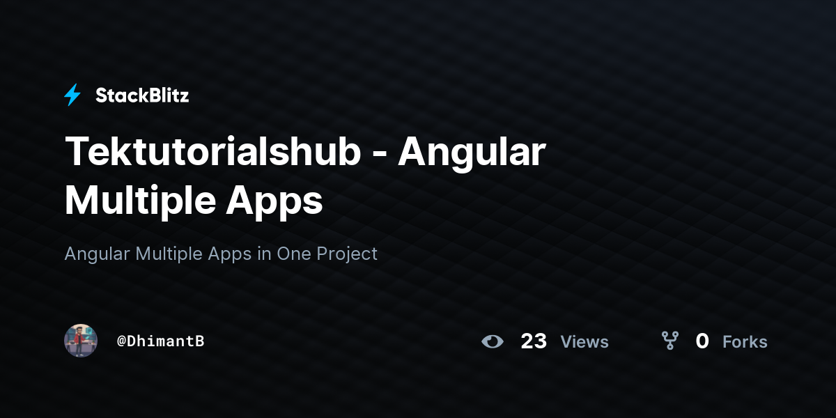 Tektutorialshub - Angular Multiple Apps - StackBlitz