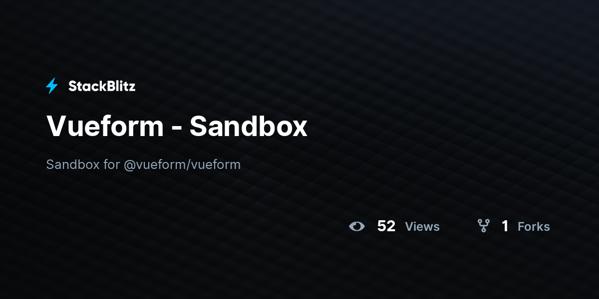 Vueform - Sandbox - StackBlitz