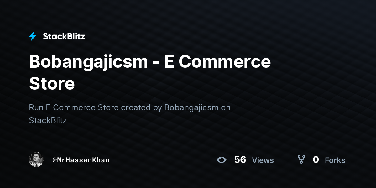 Bobangajicsm E Commerce Store Stackblitz