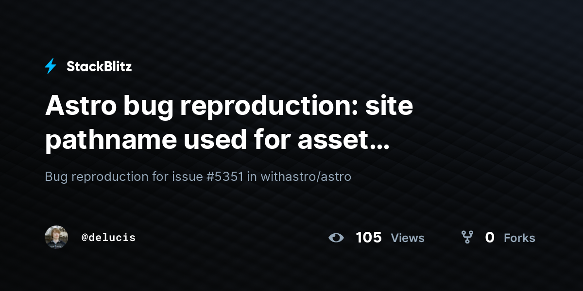 Astro bug reproduction: site pathname used for asset resolution in ...