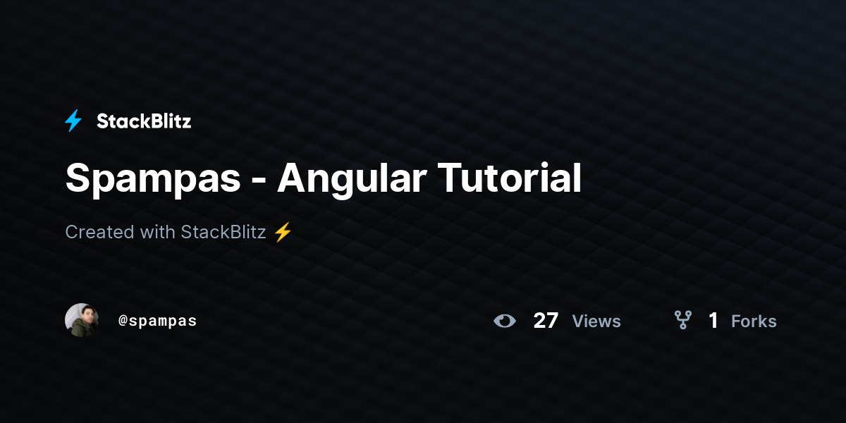 Spampas - Angular Tutorial - StackBlitz
