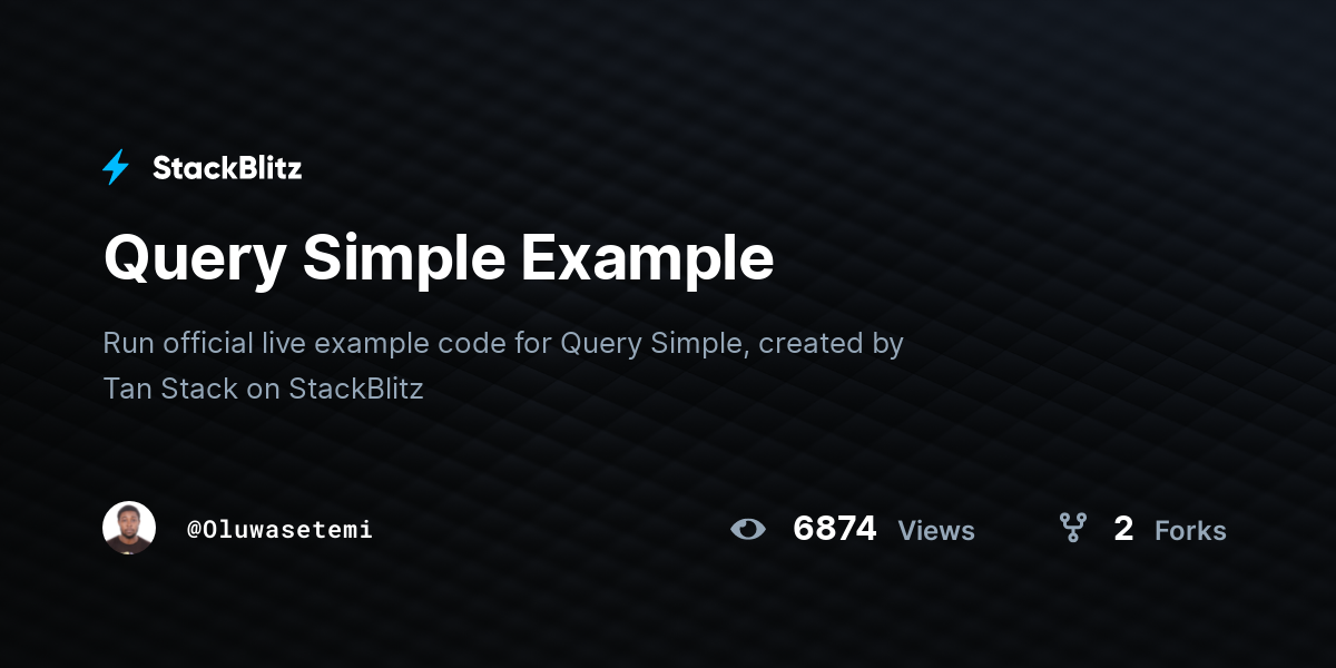 Query Simple Example - StackBlitz