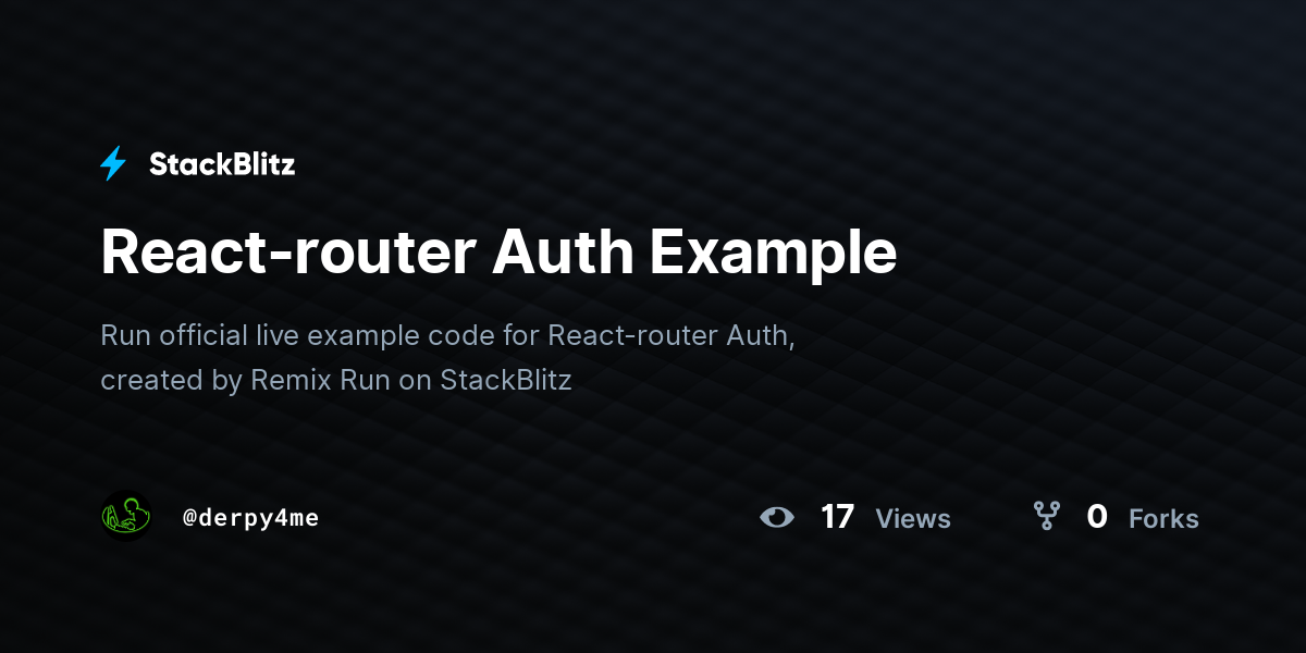 React-router Auth Example - StackBlitz