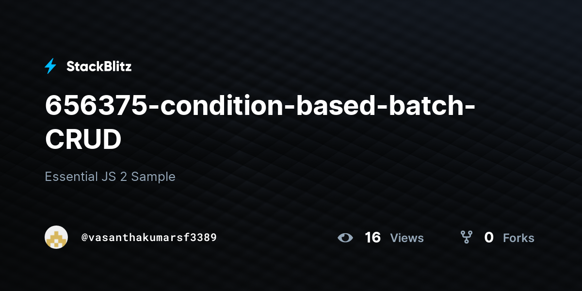 656375-condition-based-batch-CRUD - StackBlitz