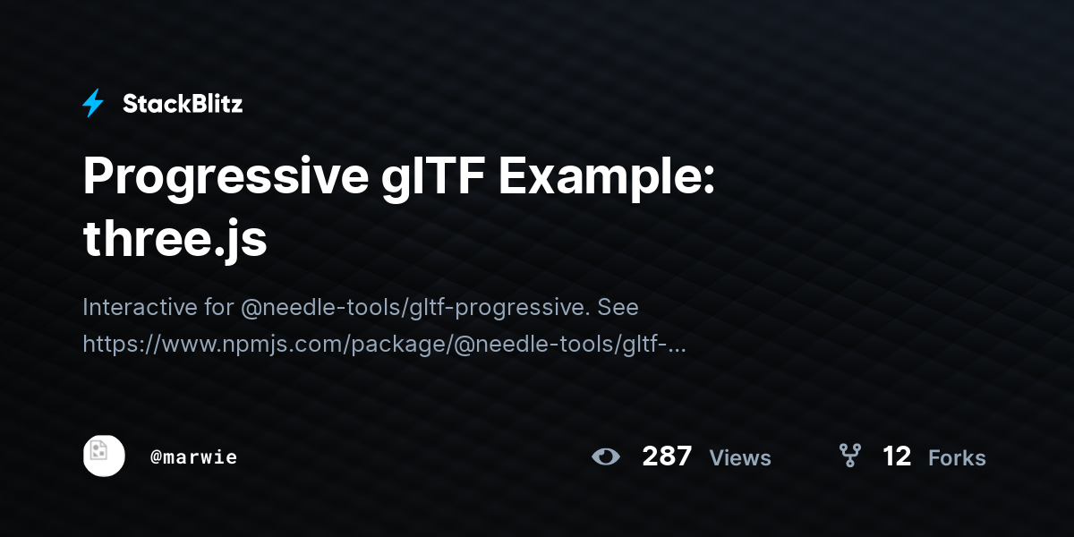 Progressive glTF Example: three.js - StackBlitz