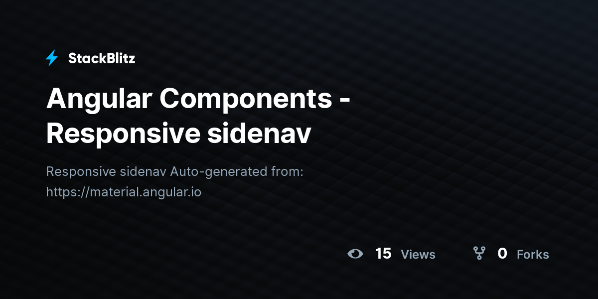 Angular Components - Responsive sidenav - StackBlitz