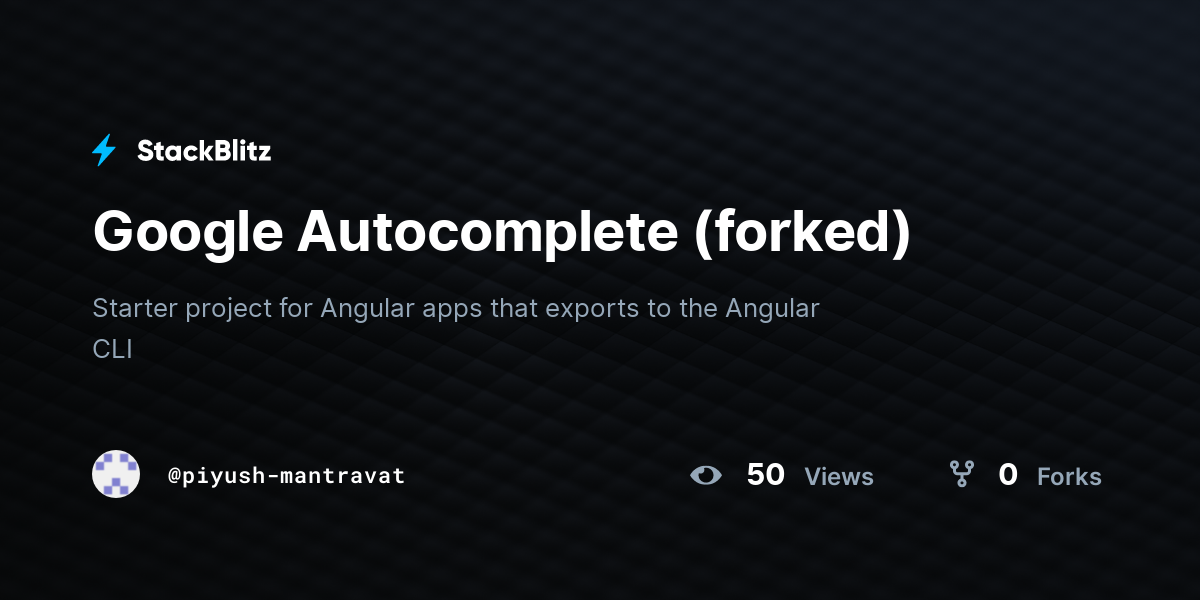 Google Autocomplete (forked) - StackBlitz