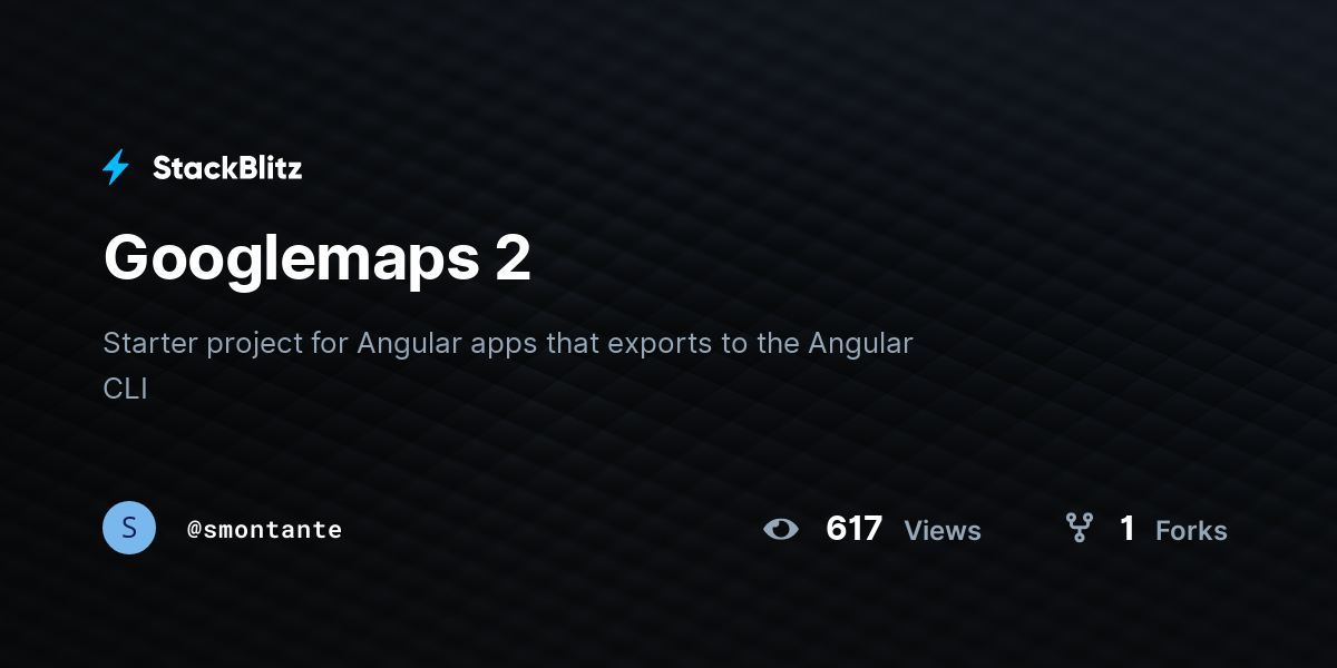 Googlemaps 2 - StackBlitz