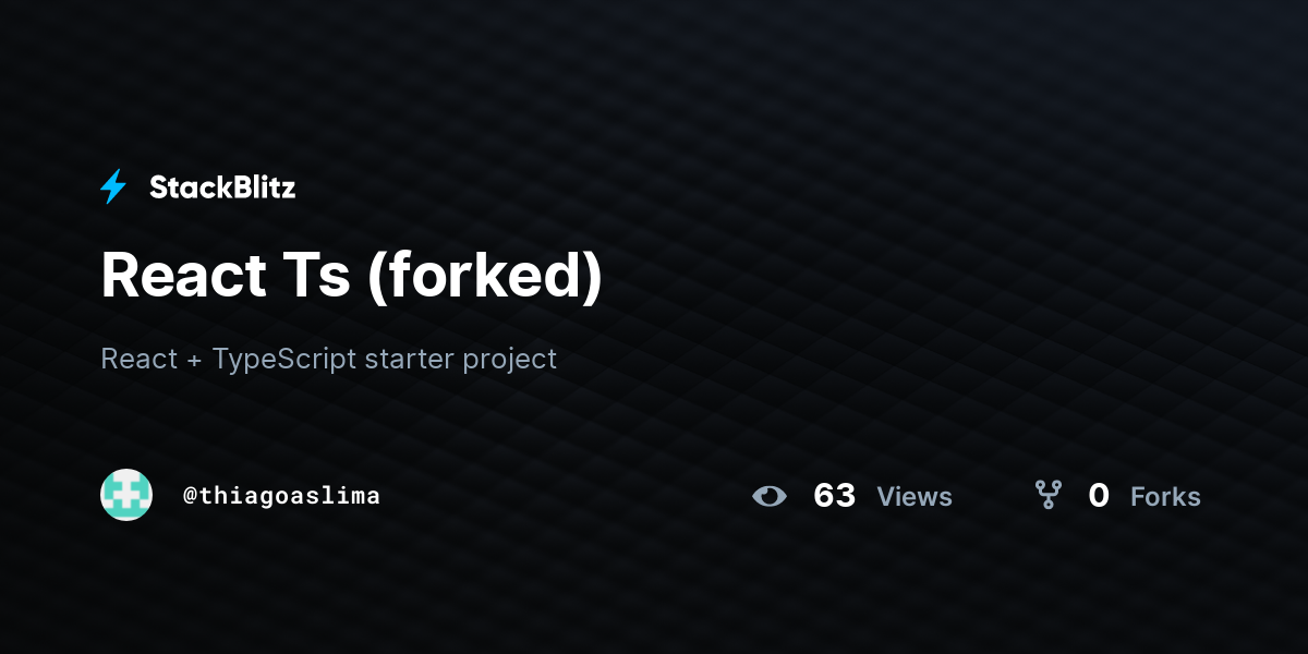 React Ts (forked) - StackBlitz