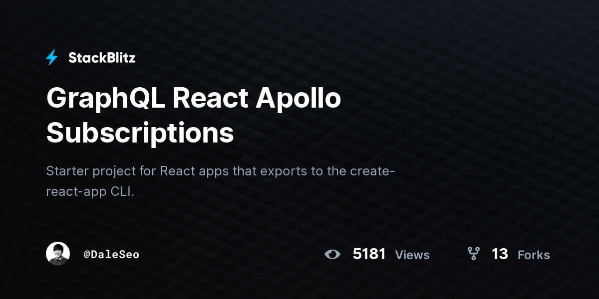 GraphQL React Apollo Subscriptions - StackBlitz GraphQL React Apollo Subscriptions - StackBlitz