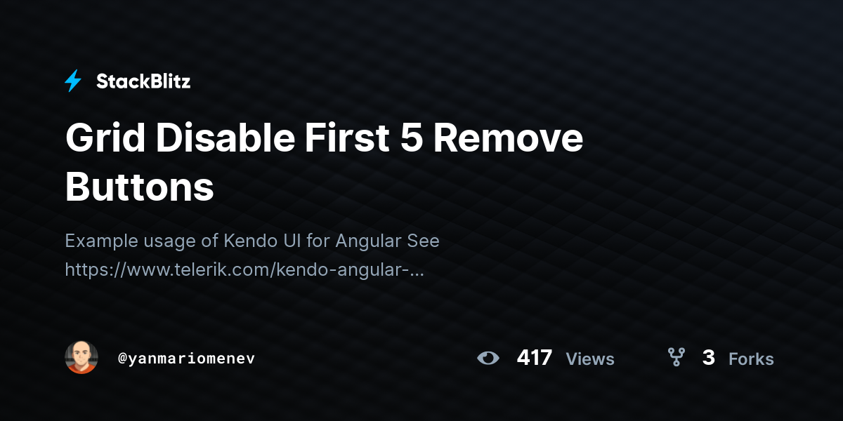Grid Disable First 5 Remove Buttons - StackBlitz Grid Disable First 5 Remove Buttons - StackBlitz