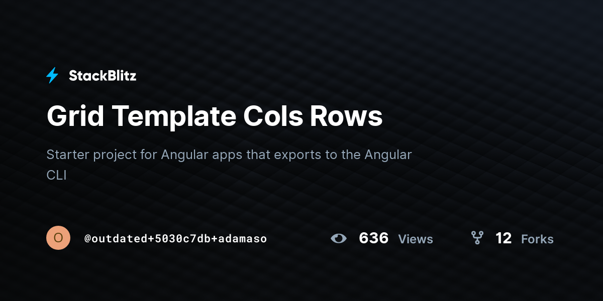 Grid Template Cols Rows - StackBlitz