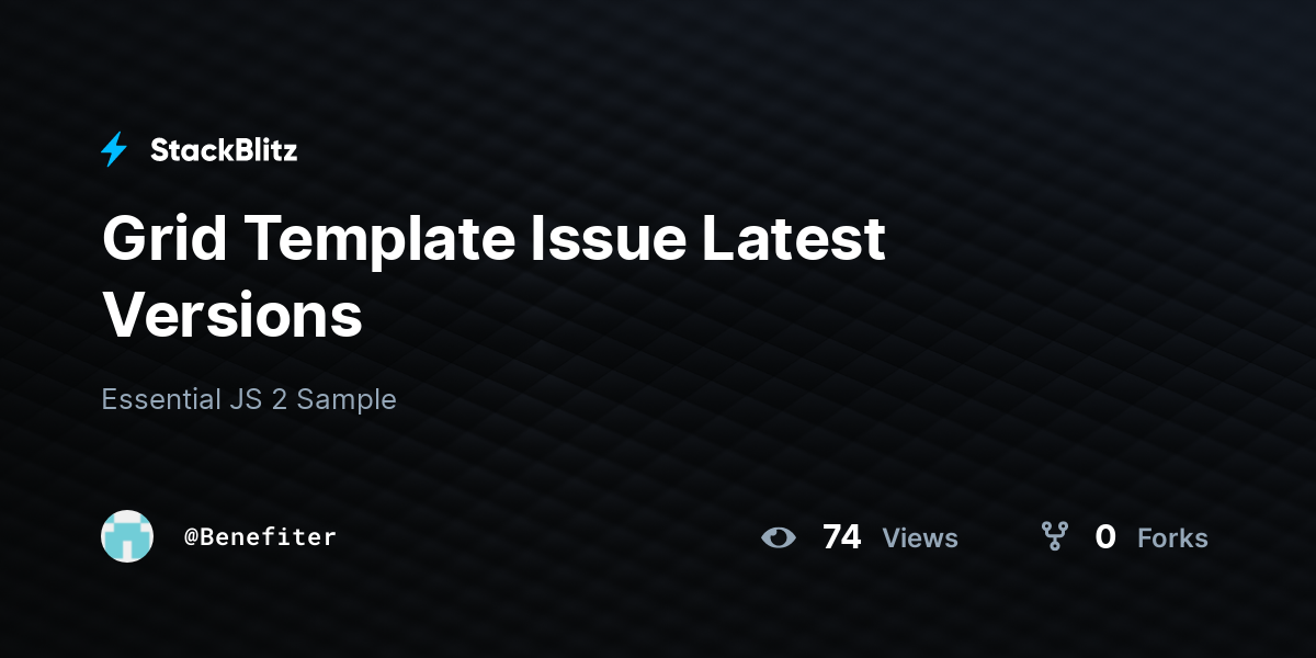 Grid Template Issue Latest Versions Stackblitz 