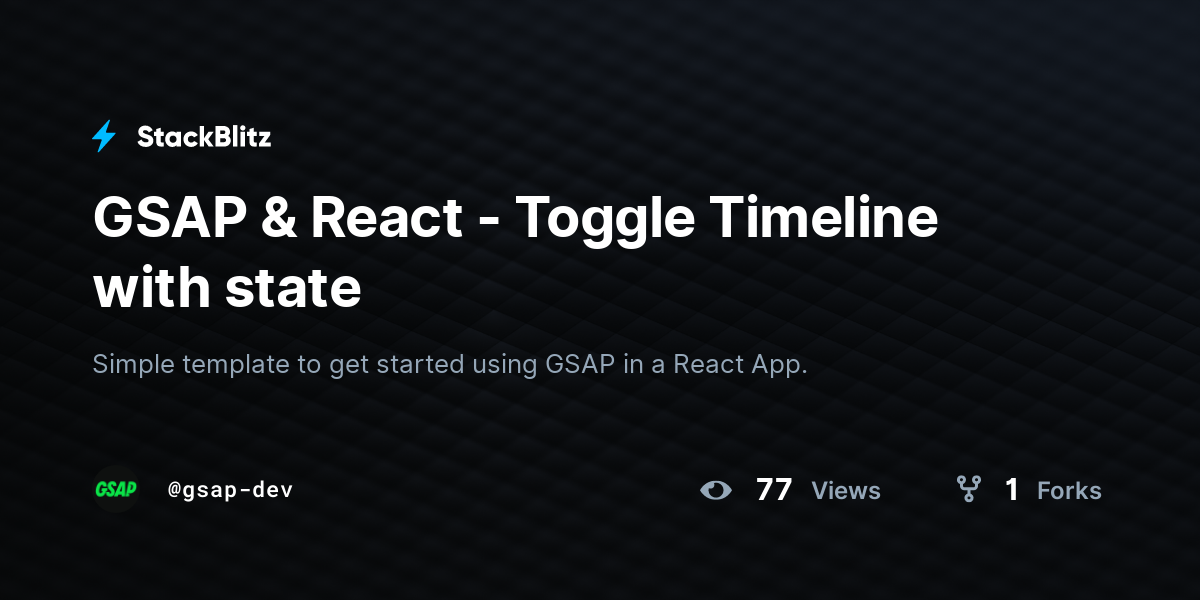 GSAP & React - Toggle Timeline with state - StackBlitz GSAP & React - Toggle Timeline with state - StackBlitz