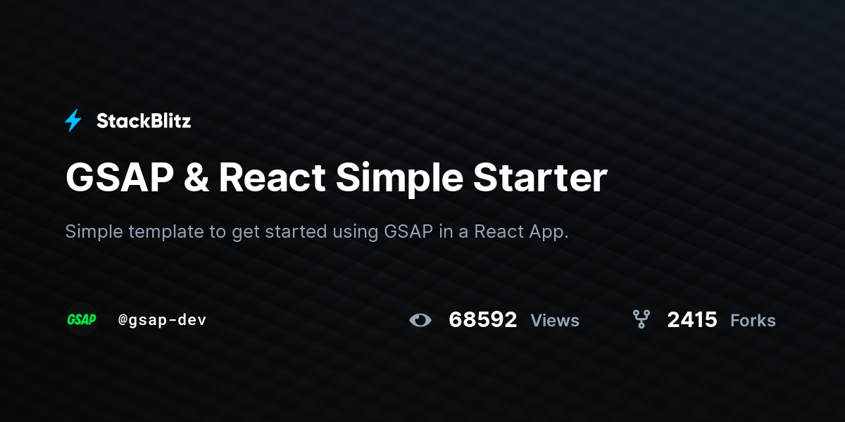 GSAP & React Simple Starter - StackBlitz