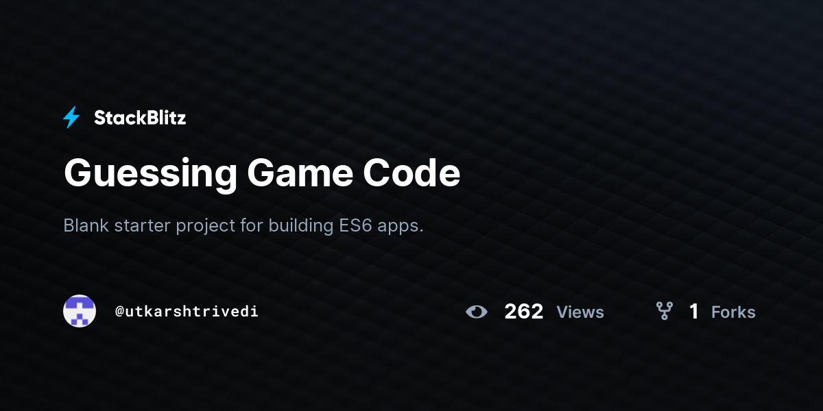 Guessing Game Code - StackBlitz