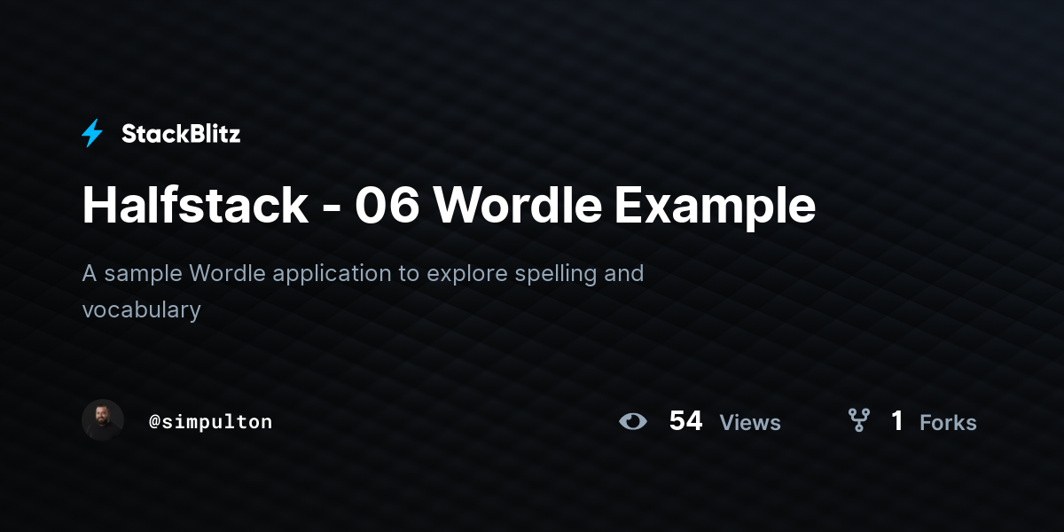 Halfstack - 06 Wordle Example - StackBlitz