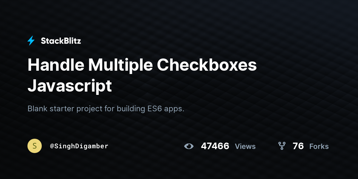 Handle Multiple Checkboxes Javascript - StackBlitz