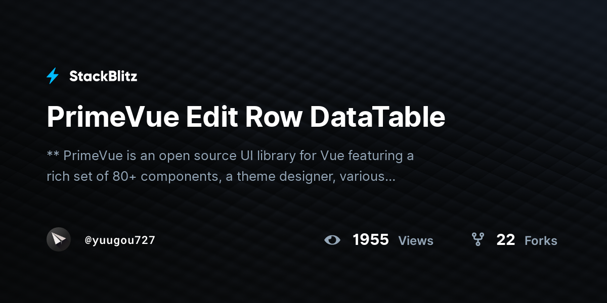 PrimeVue Edit Row DataTable - StackBlitz