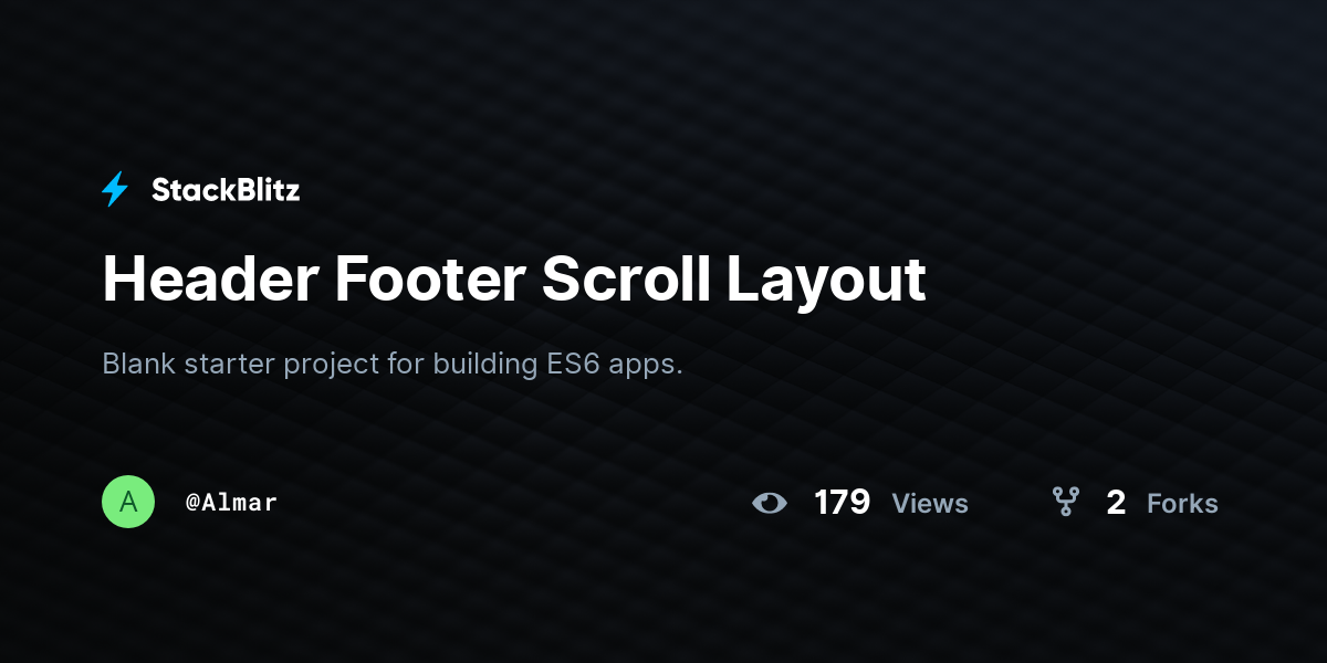 Header Footer Scroll Layout - StackBlitz