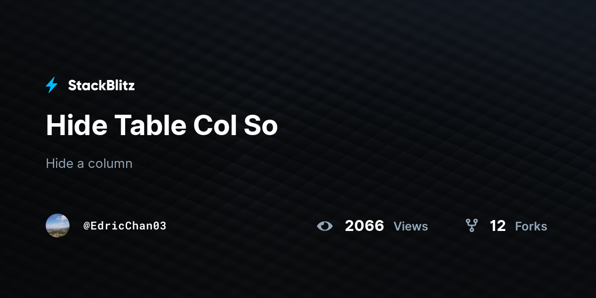 Hide Table Col So - StackBlitz