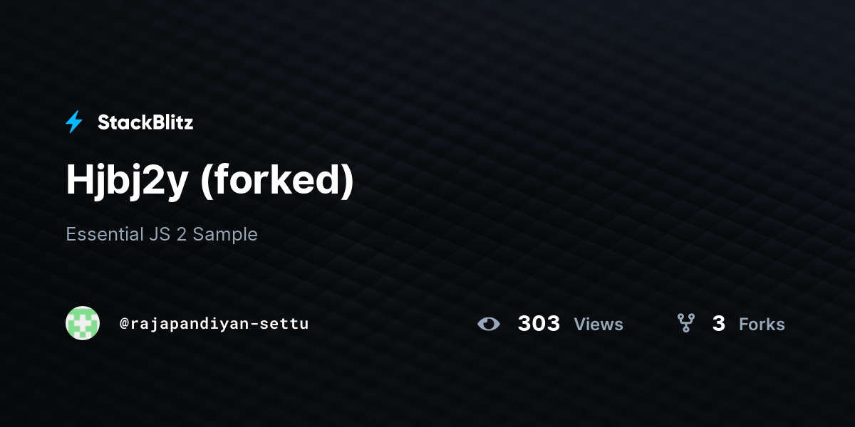 Hjbj2y (forked) - StackBlitz