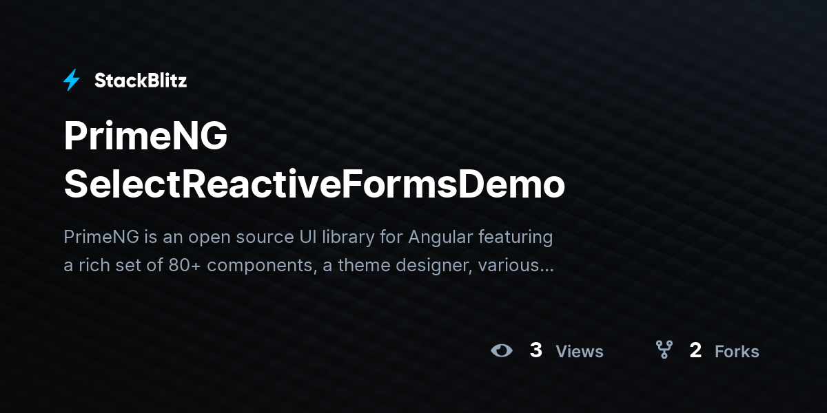 PrimeNG SelectReactiveFormsDemo - StackBlitz