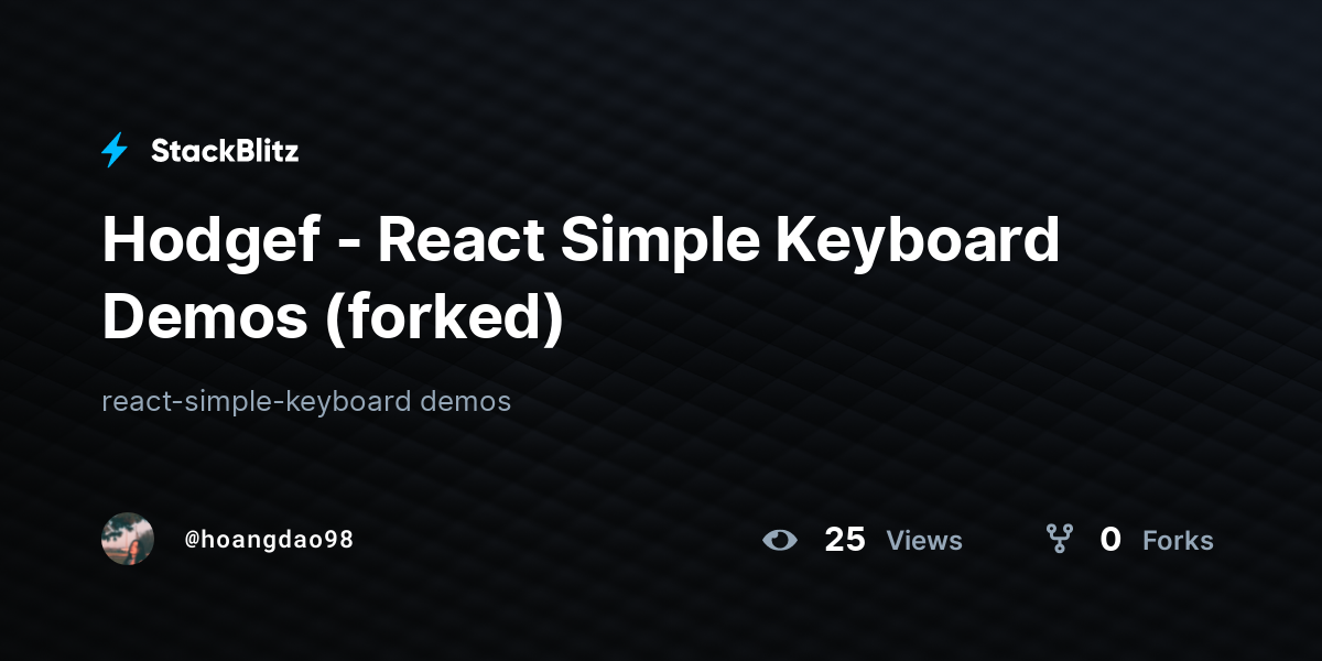 Hodgef - React Simple Keyboard Demos (forked) - StackBlitz Hodgef - React Simple Keyboard Demos (forked) - StackBlitz
