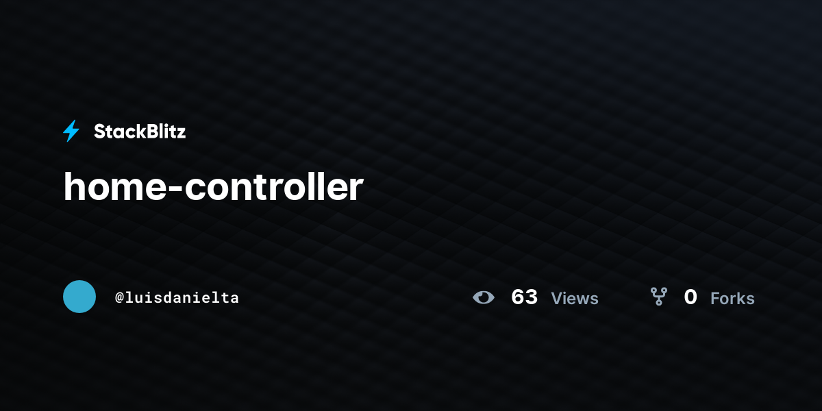 home-controller - StackBlitz home-controller - StackBlitz