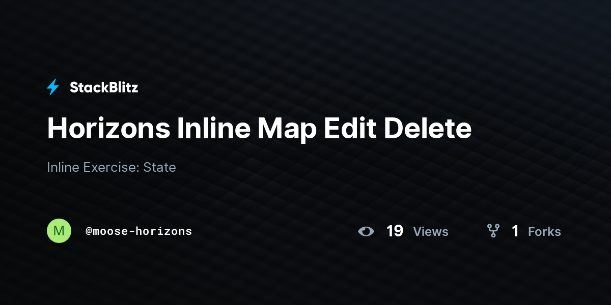 Horizons Inline Map Edit Delete - StackBlitz Horizons Inline Map Edit Delete - StackBlitz