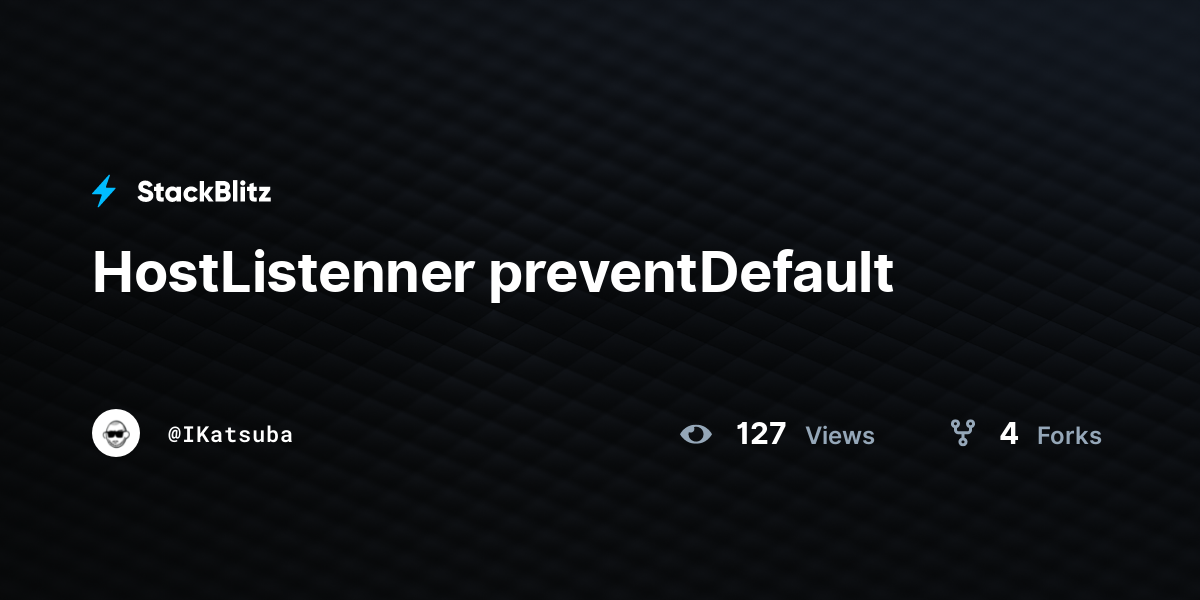 HostListenner preventDefault - StackBlitz