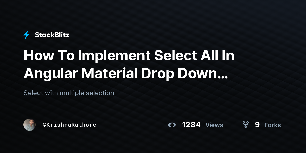 How To Implement Select All In Angular Material Drop Down Angul ...