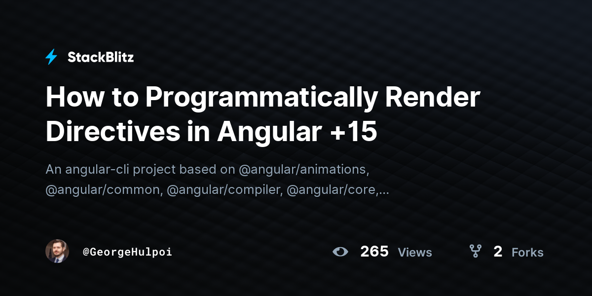 How to Programmatically Render Directives in Angular +15 - StackBlitz