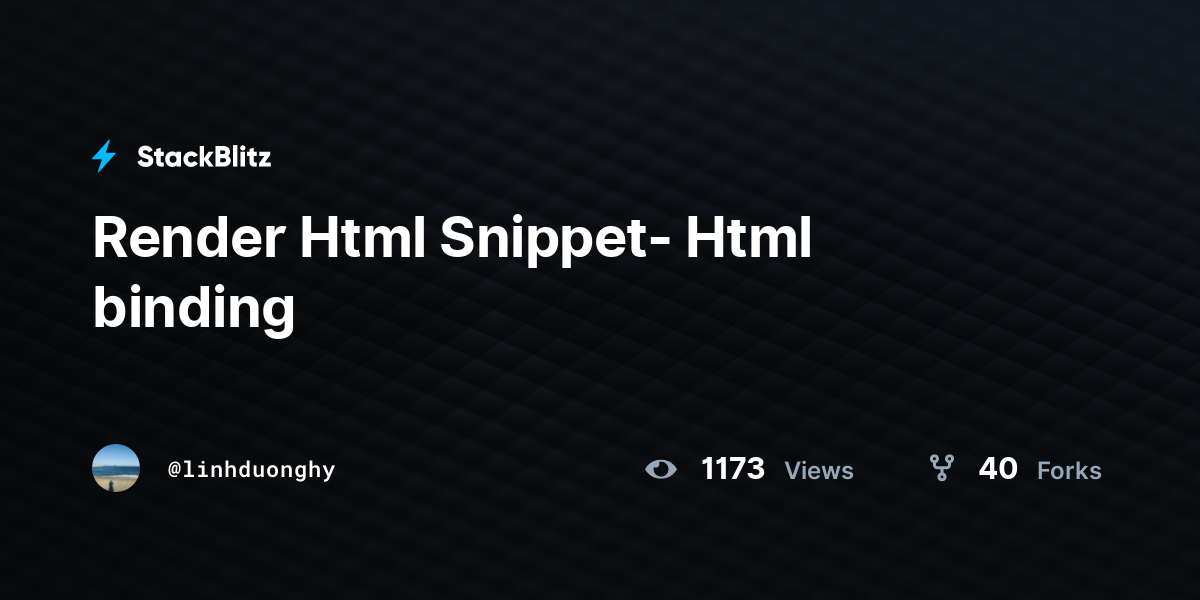 Render Html Snippet- Html binding - StackBlitz