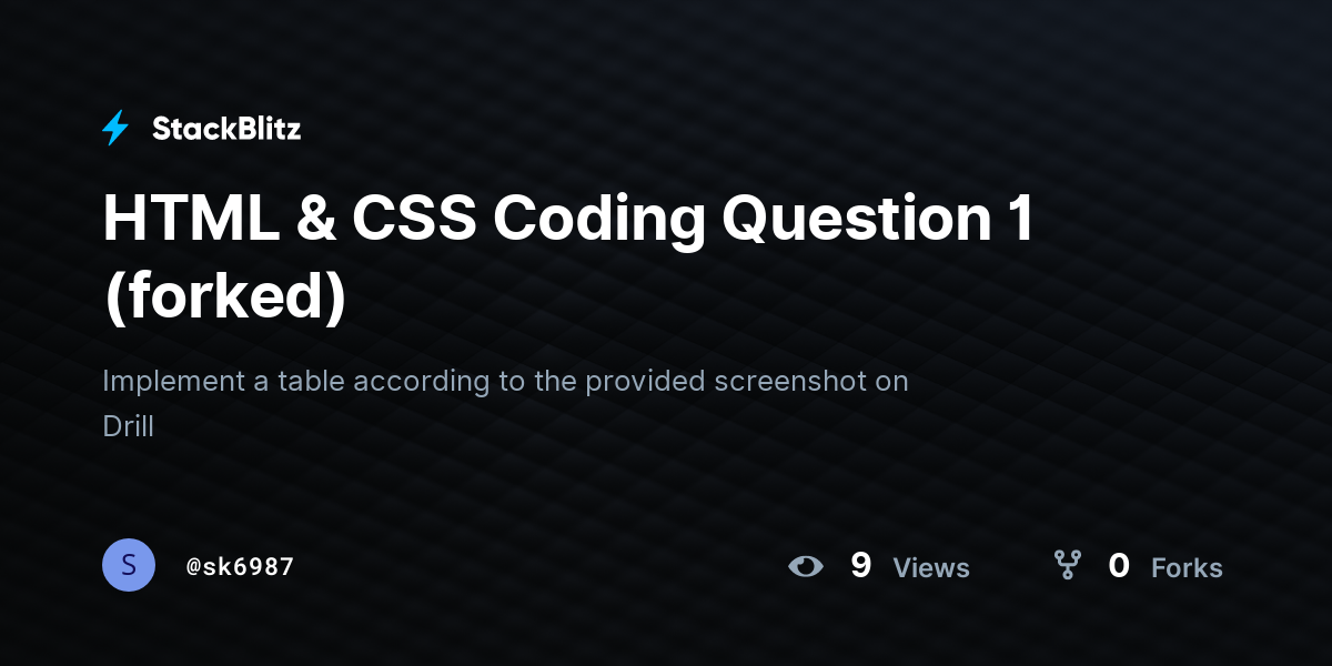 HTML & CSS Coding Question 1 (forked) - StackBlitz HTML & CSS Coding Question 1 (forked) - StackBlitz