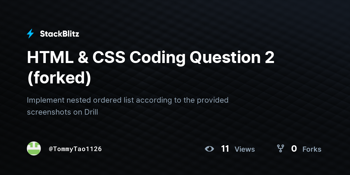HTML & CSS Coding Question 2 (forked) - StackBlitz HTML & CSS Coding Question 2 (forked) - StackBlitz