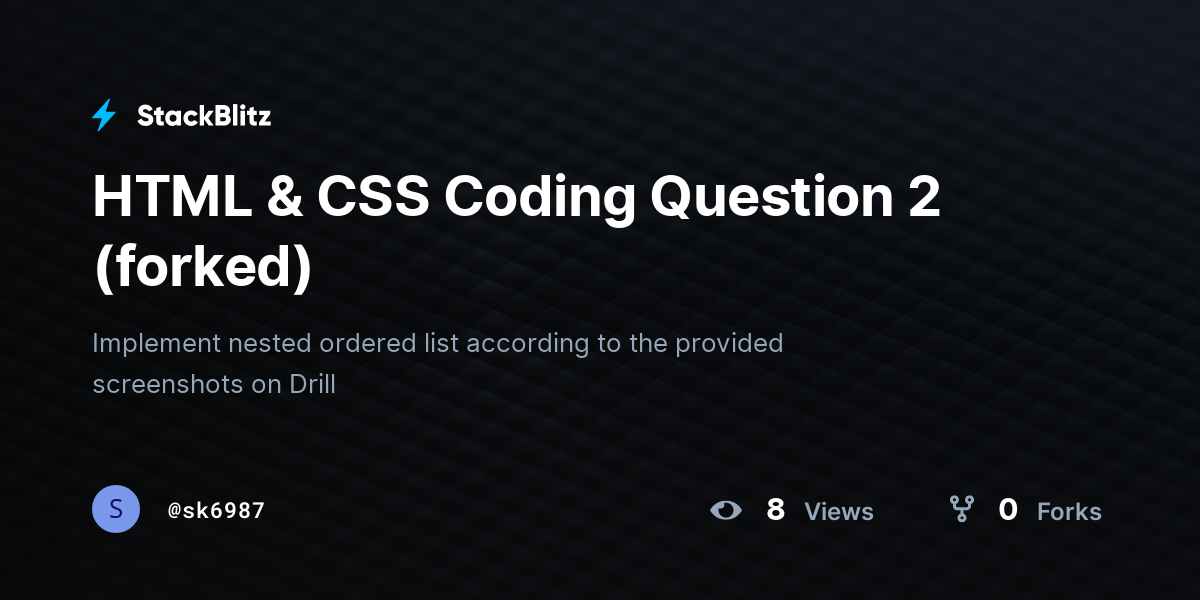 HTML & CSS Coding Question 2 (forked) - StackBlitz