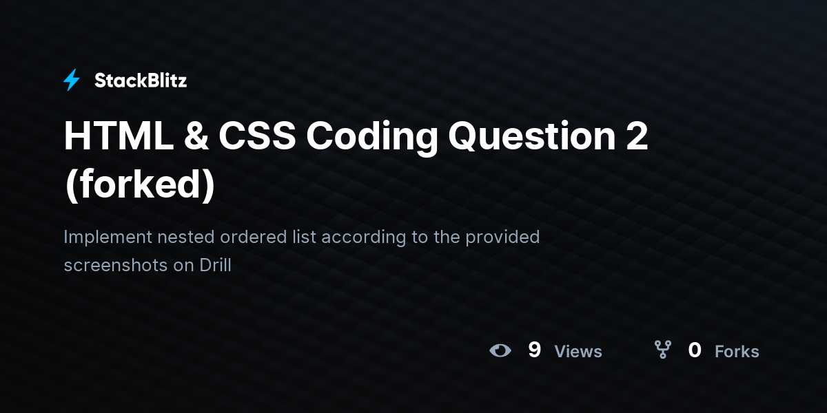 HTML & CSS Coding Question 2 (forked) - StackBlitz