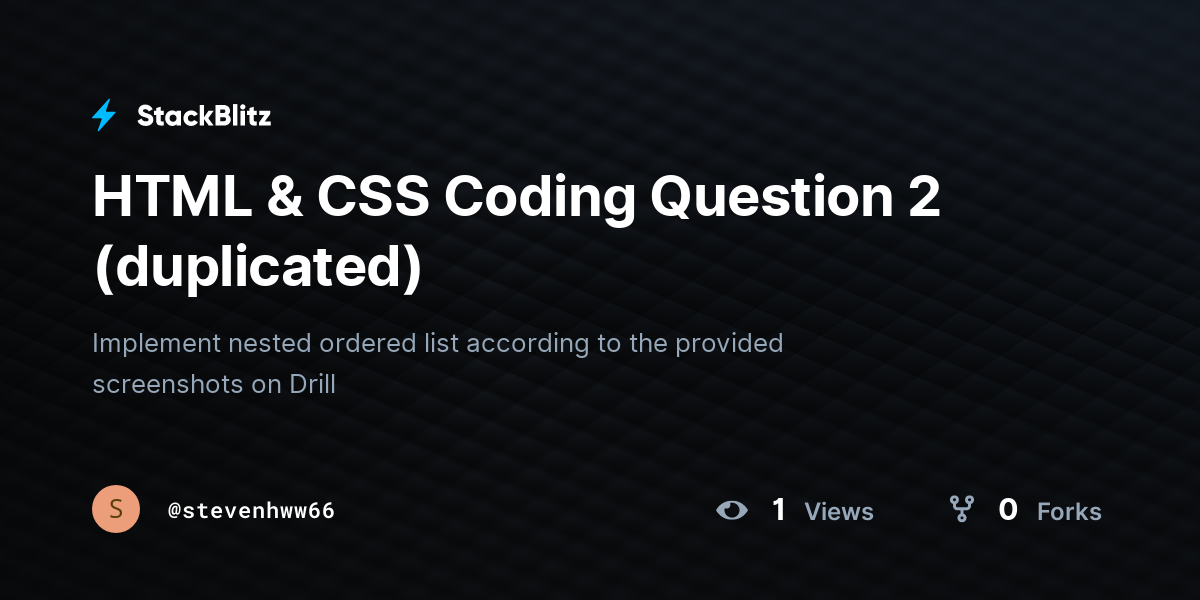 HTML & CSS Coding Question 2 (duplicated) - StackBlitz