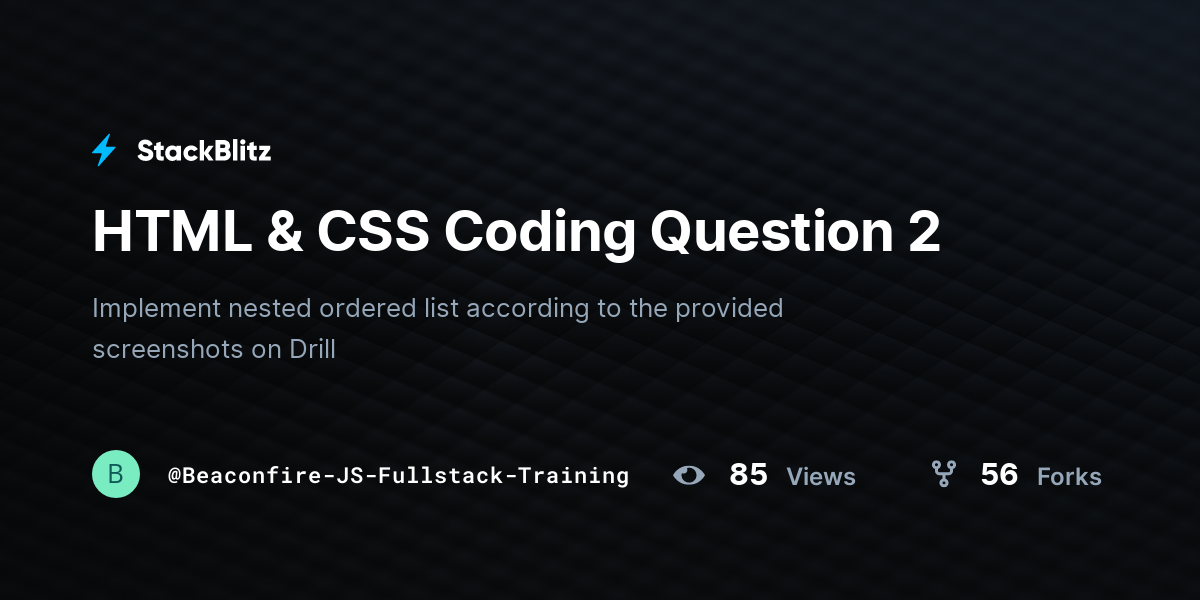 HTML & CSS Coding Question 2 - StackBlitz HTML & CSS Coding Question 2 - StackBlitz