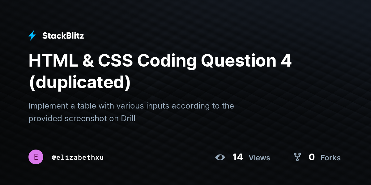 HTML & CSS Coding Question 4 (duplicated) - StackBlitz