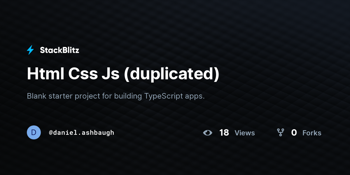 Html Css Js (duplicated) - StackBlitz