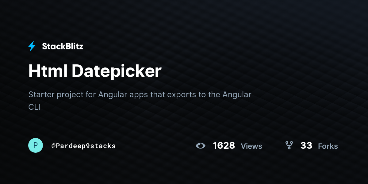 Html Datepicker - StackBlitz Html Datepicker - StackBlitz