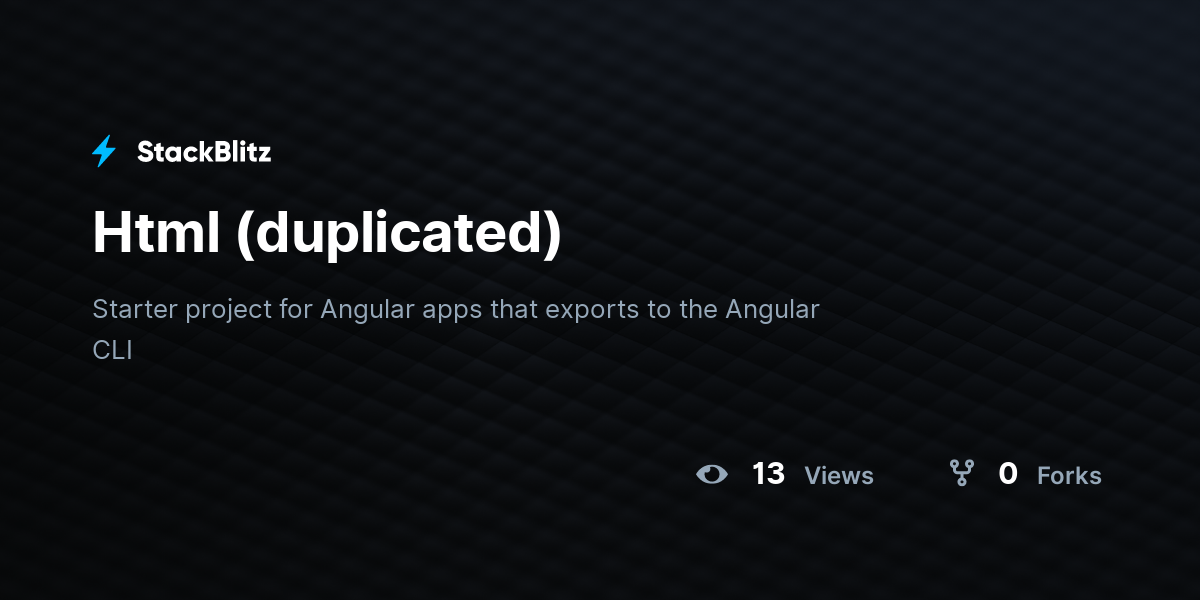 Html (duplicated) - StackBlitz