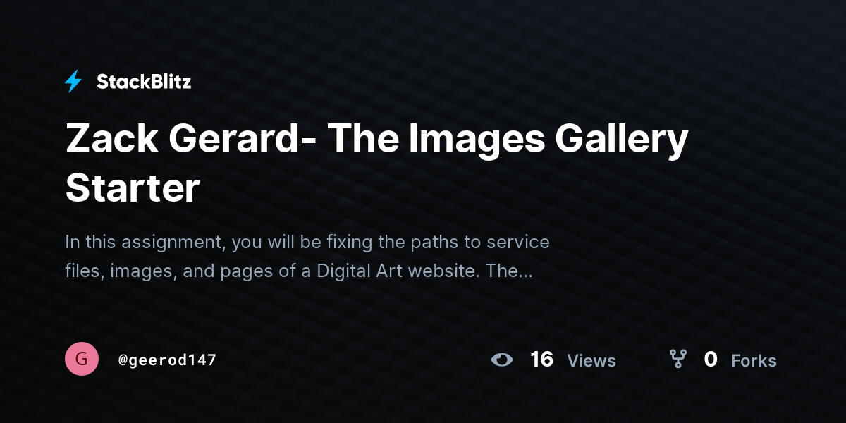 Zack Gerard- The Images Gallery Starter - StackBlitz