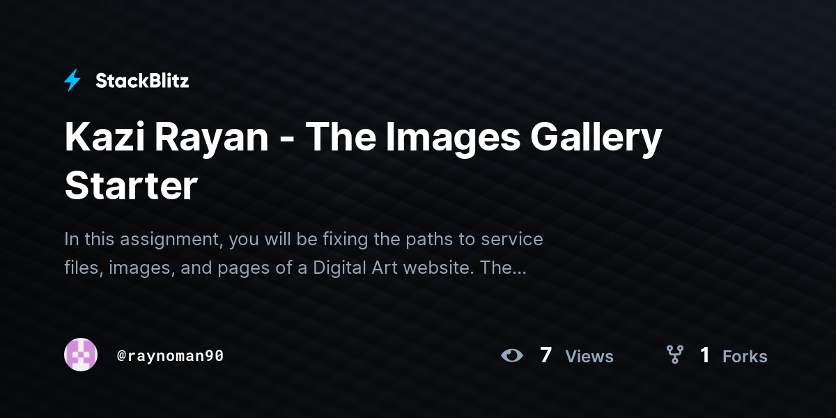 Kazi Rayan - The Images Gallery Starter - StackBlitz
